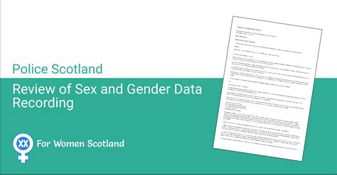 Police Scotland Review Of Sex And Gender Data Recording For Women Scotland