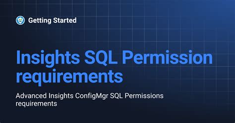 Insights Sql Permission Requirements Getting Started
