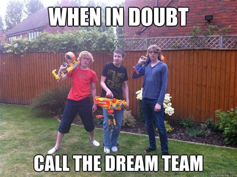 Memes Dream Team Fifth Grade Dream Team Quote Funny Teachers Back To