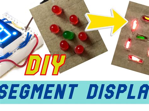 DIY 7 Segment Display From 7 LED S Arduino Project Hub