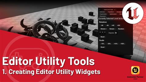 Unreal Engine 5 Tutorial 01 Utility Tools Editor Utility Widgets