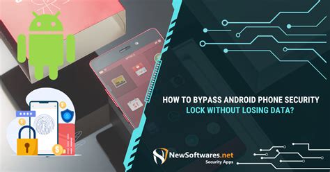 How To Bypass Android Phone Security Lock Without Losing Data
