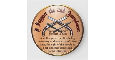 I Support The 2nd Amendment Large Clock Zazzle