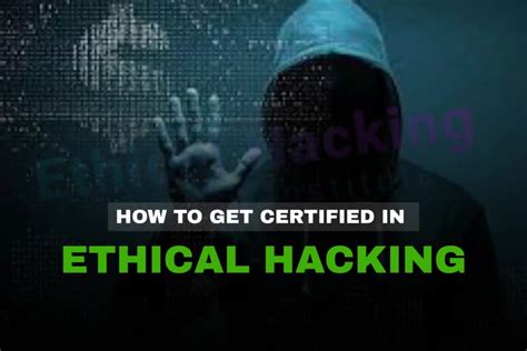 How To Earn A Hacking Certification A Guide To Getting Certified
