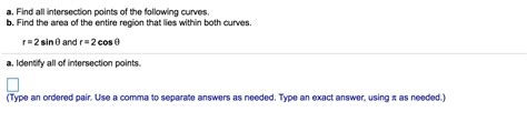 Solved A Find All Intersection Points Of The Following Chegg