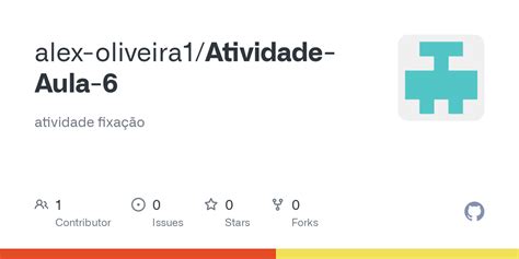 GitHub alex oliveira Atividade Aula atividade fixação