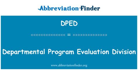Dped Definition Departmental Program Evaluation Division