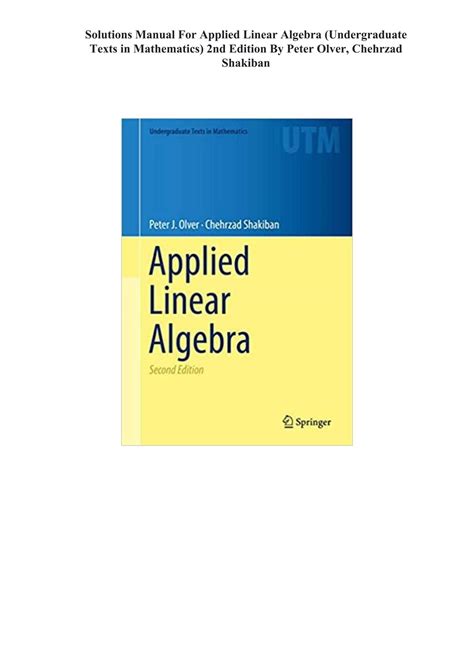Solutions Manual For Applied Linear Algebra Undergraduate Texts In Mathematics 2nd Edition By