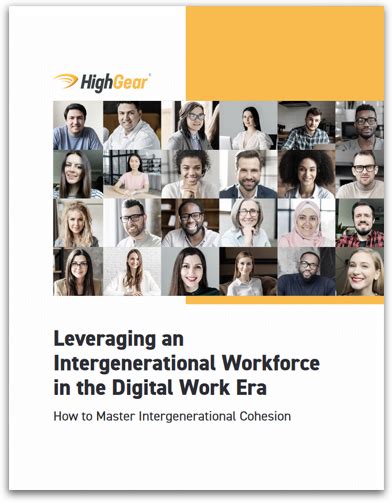 Leveraging An Intergenerational Workforce In The Digital Work Era