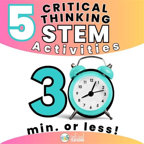 Teaching Critical Thinking With 5 Stem Activities Feel Good Teaching