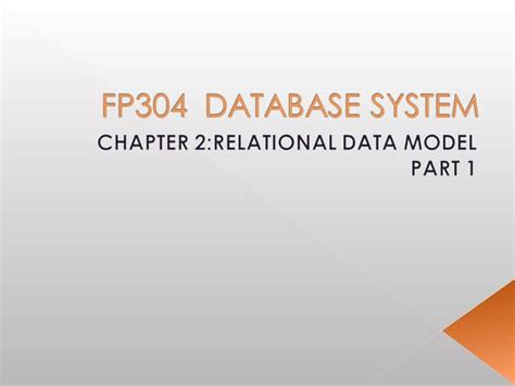 Chapter 2 Part 1database System Ppt