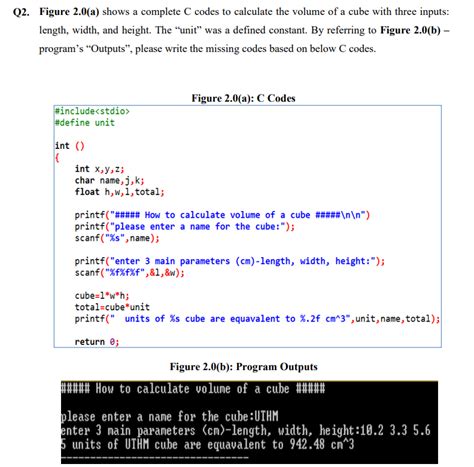 Solved Q Figure A Shows A Complete C Codes To Chegg Com