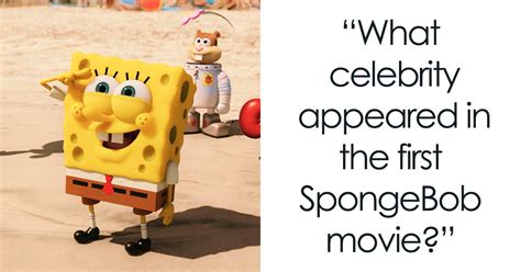 113 Spongebob Trivia Questions About Everyones Most Beloved Cartoon Bored Panda