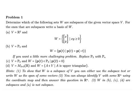 Solved Problem Determine Which Of The Following Sets W Are Chegg