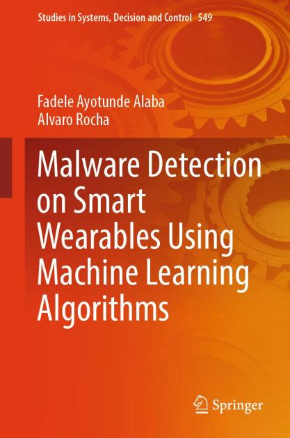 Malware Detection On Smart Wearables Using Machine Learning Algorithms