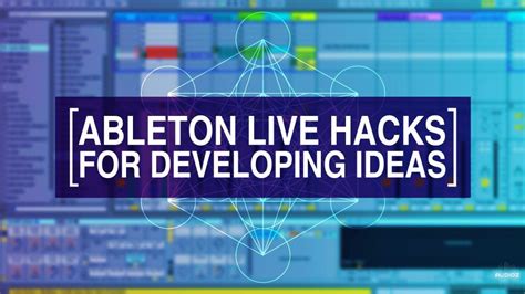 Download Noiselab Ableton Live Hacks Ii Developing Ideas Tutorial Audioz