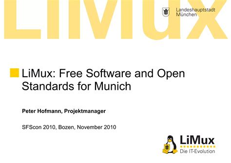 Limux Free Software In The City Of Munich Ppt