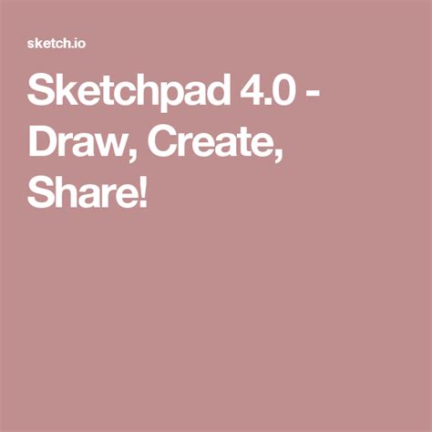 Sketchpad 4 0 Draw Create Share Draw Online Drawing