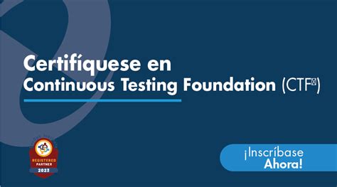 Continuous Testing Foundation Ctf