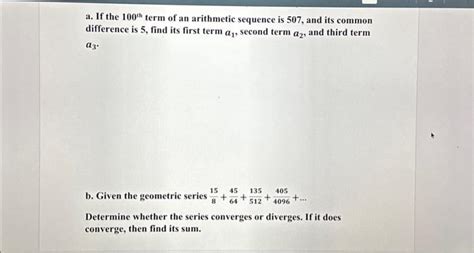 Solved A If The 100th Term Of An Arithmetic Sequence Is
