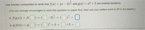 Solved Use function composition to verify that f(x) = (x - | Chegg.com