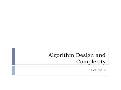 algorithm design and complexity course 9 ppt