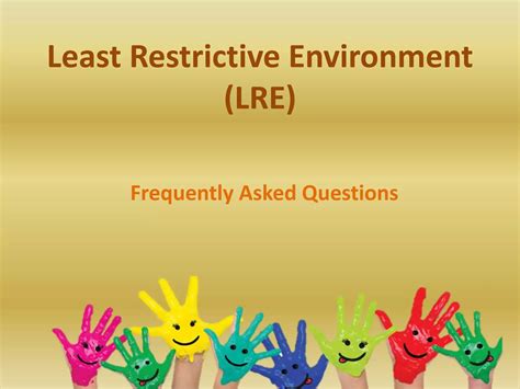Least Restrictive Environment Lre Ppt