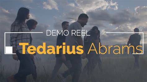 Tedarius Abrams Demo Reel 2019 Youtube