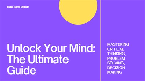 Mastering Critical Thinking Problem Solving And Decision Making