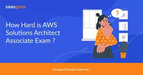 How Hard Is Aws Solutions Architect Associate Exam Blog Saasguru