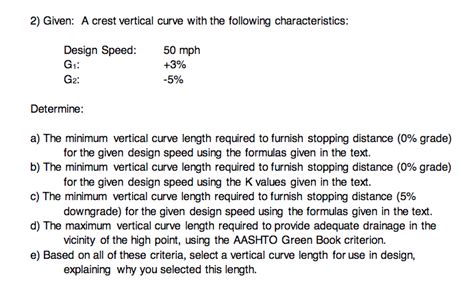 Solved 2 Given A Crest Vertical Curve With The Following