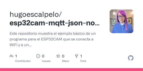 github hugoescalpelo esp32cam mqtt json no bloqueante este