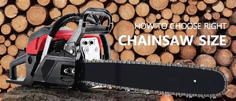 Perfecting Your Purchase How To Choose Right Chainsaw Size Bison