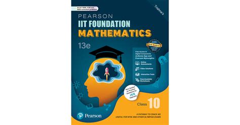 Pearson Iit Foundation 25 Mathematics Class 10 For Jee Ntse And Olympiad Exams 13th Edition Book