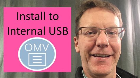 Install Openmediavault To Internal USB YouTube