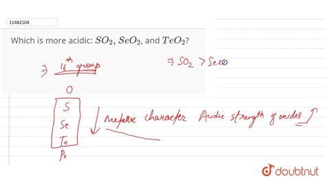 Which Is More Acidic SO SeO And TeO
