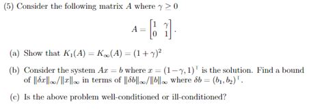 5 Consider The Following Matrix A Where γ≥0