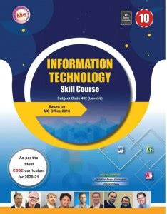 Kips CBSE Information Technology Based On Windows 7 With MS Office 2010 Version NSQF Level 2