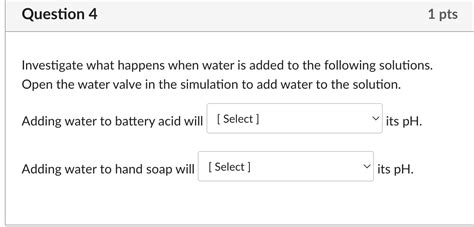 Solved Investigate What Happens When Water Is Added To The Chegg Com