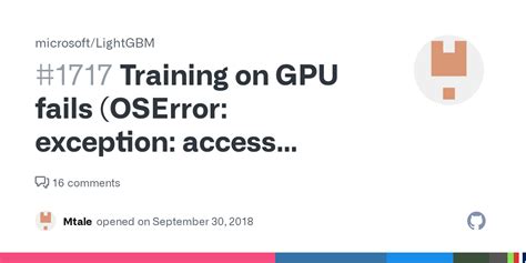 Training On GPU Fails OSError Exception Access Violation Issue Microsoft LightGBM