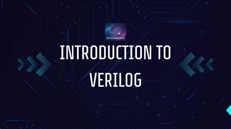 Introduction To Verilog Vky Academy