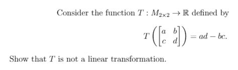 solved consider the function t m2x2 r defined by d