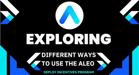 From Play To Management Exploring Different Ways To Use The Aleo