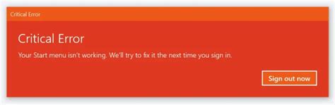 Critical Error Your Start Menu Isnt Working Windows 11 2025