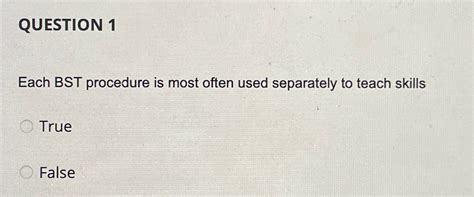 Solved QUESTION Each BST Procedure Is Most Often Used Chegg Com