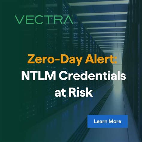 Vectra Ai On Linkedin Cybersecurity Threatdetection Zeroday Ntlm Vectraai