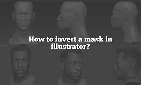 How To Invert A Mask In Illustrator