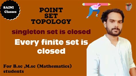 singleton set is closed finite set is closed point set topology