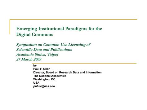 Emerging Institutional Paradigms For The Digital Commons Ppt