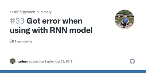 Got Error When Using With Rnn Model · Issue 33 · Sksq96pytorch Summary · Github